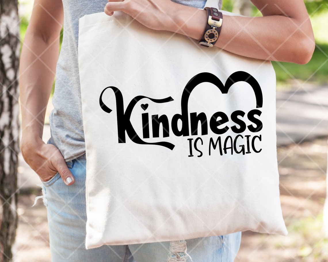 Kindness is Magic SVG Be Kind Svg Popular Svg Always Stay - Etsy