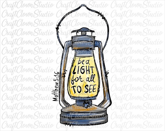 Be a Light for All to See Png Matthew 5:16 Religion PNG | Etsy