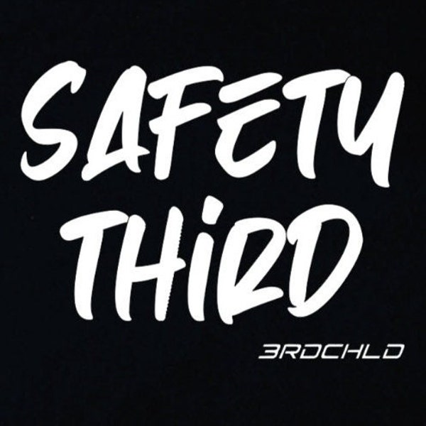 Safety Third Tshirt - Etsy