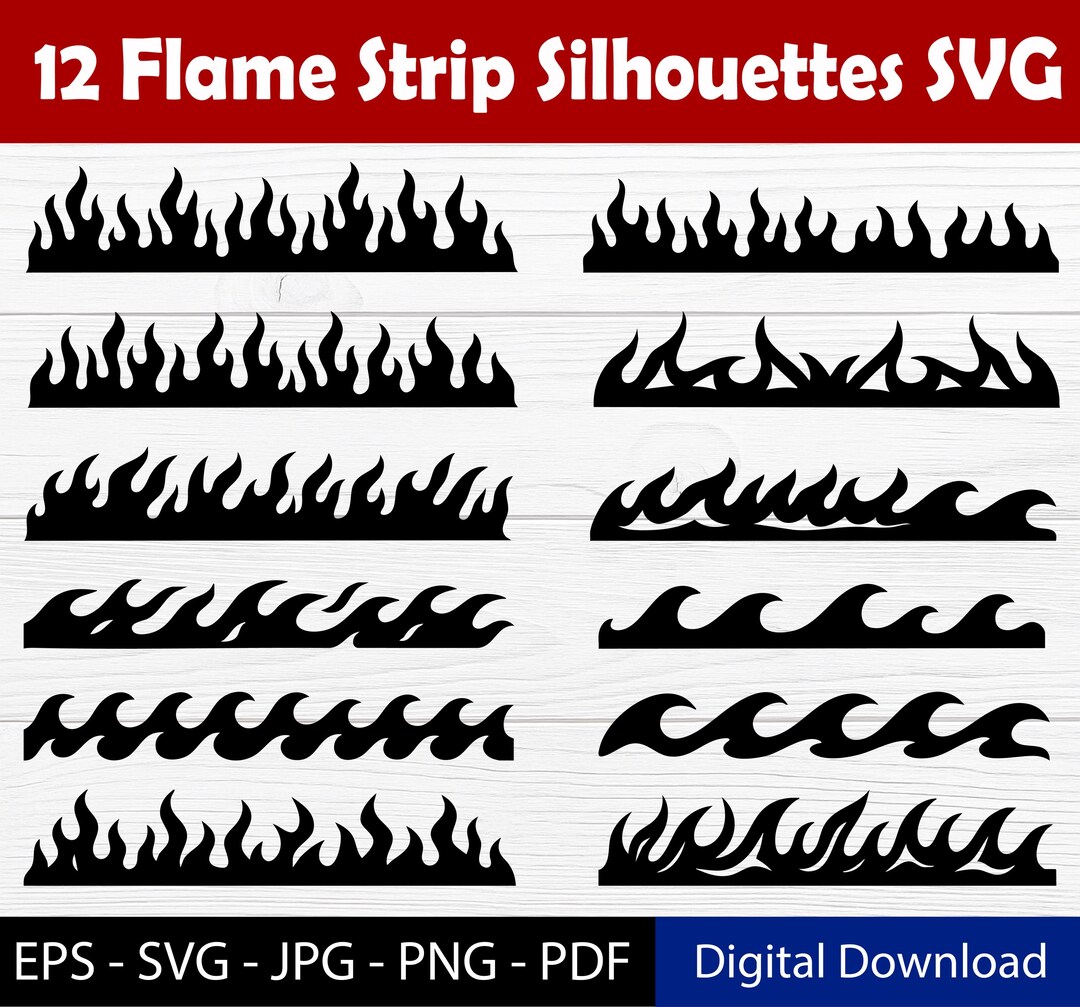12 Flame Strip Silhouettes Svg, Png, Eps, Pdf, and Jpg Files - Etsy