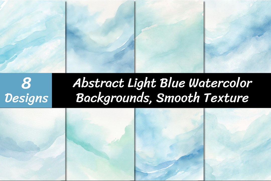 Light Blue Watercolor Texture Backgrounds. Light Blue Watercolor ...