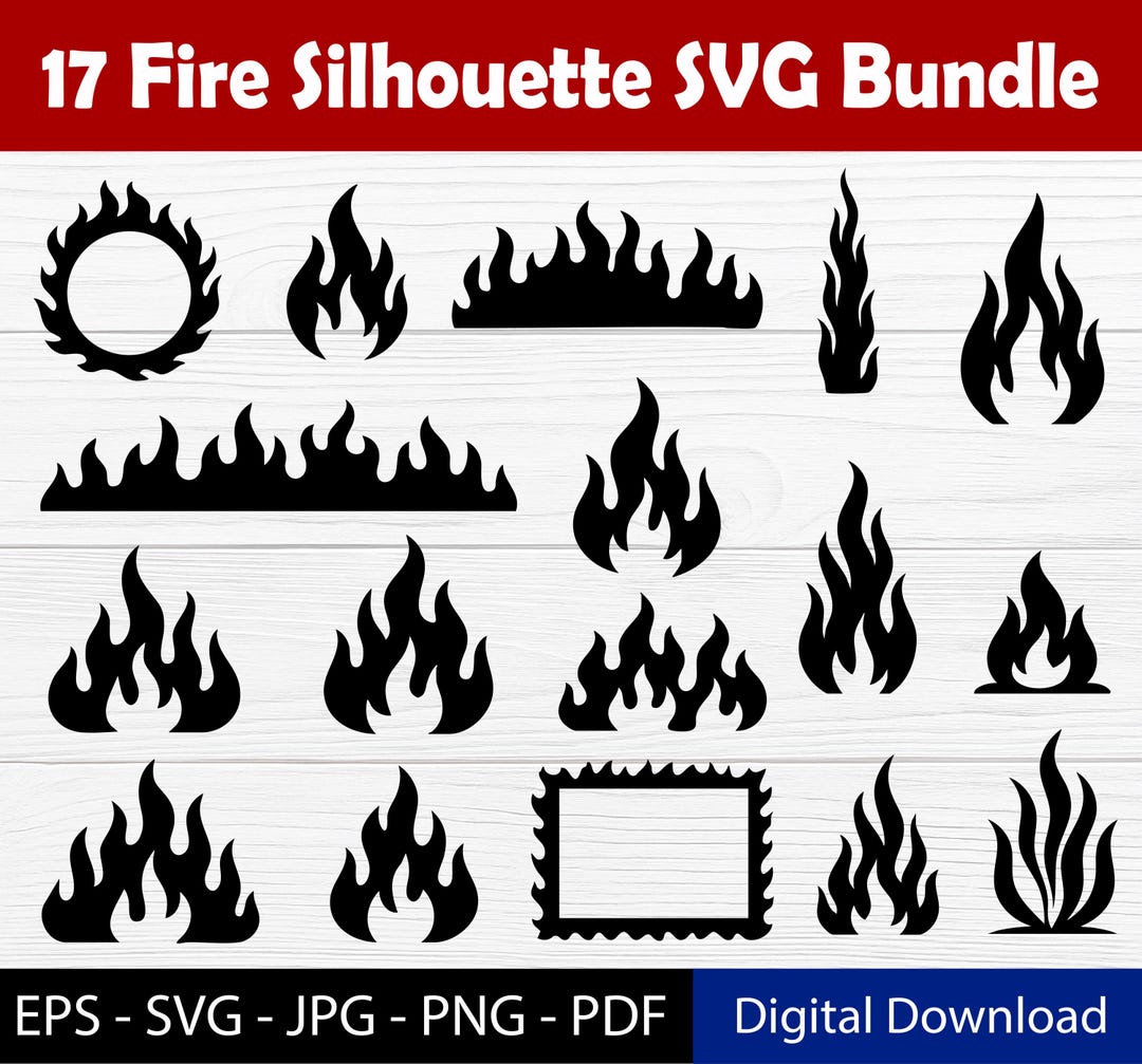 17 Fire Silhouettes Svg, Png, Eps, Pdf, and Jpg Files - Etsy