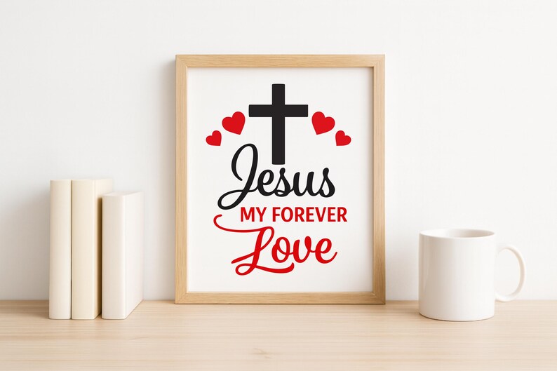 Jesus My Forever Love SVG PNG | Christian Valentine Clipart - Etsy