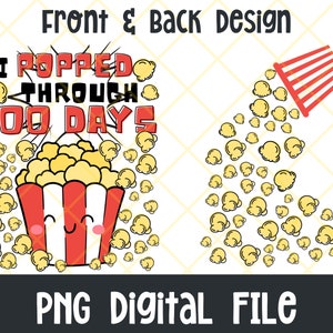 Popcorn 100th Day of School Shirt | Popped Through 100 Days | DIY ...