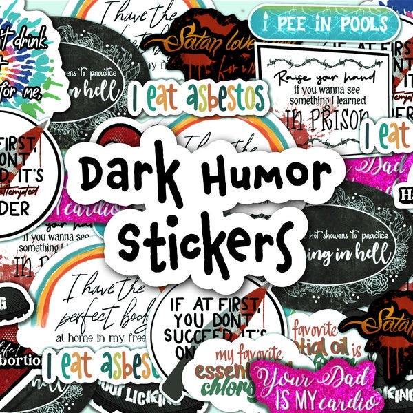 Dark Humor Stickers - Etsy