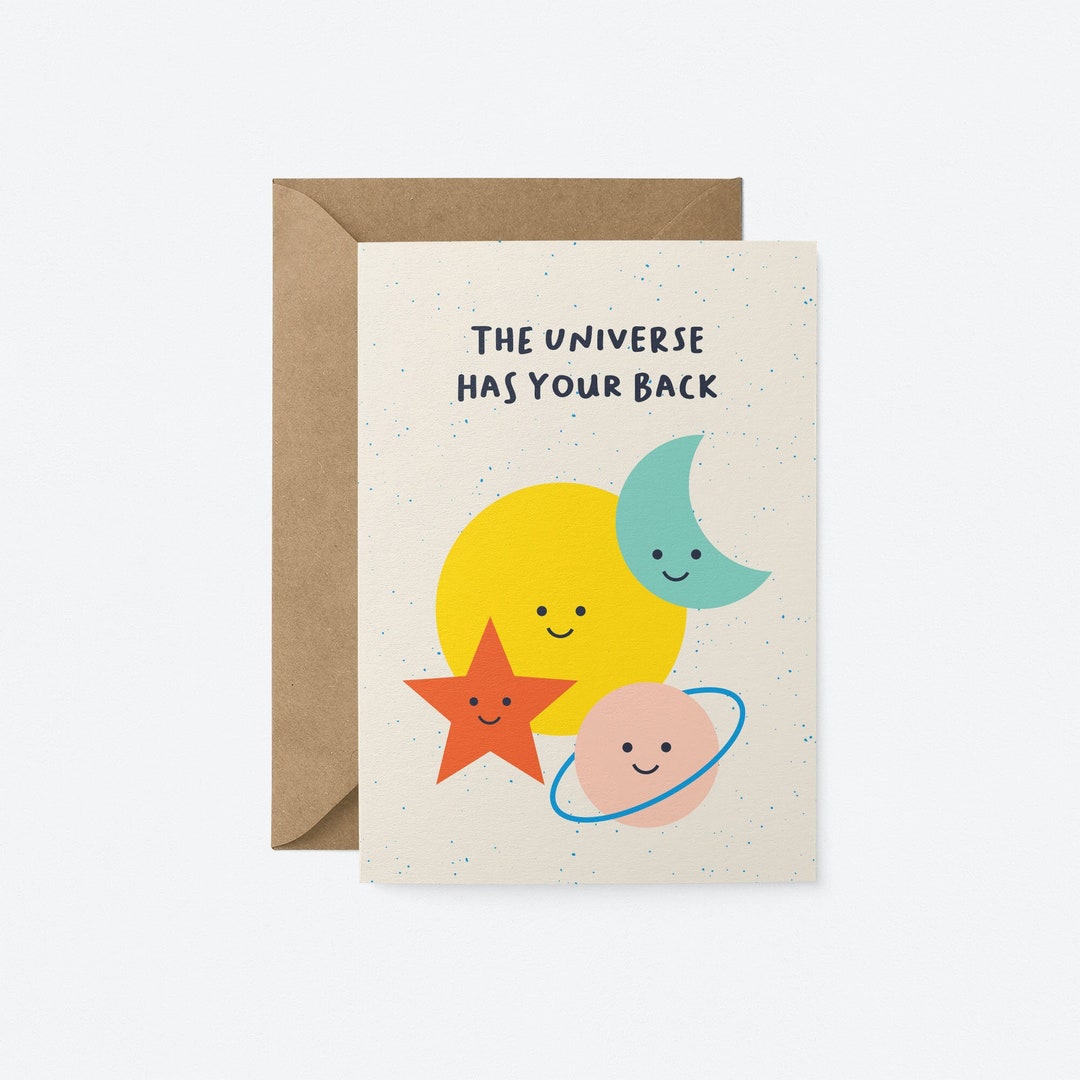 The Universe Has Your Back Cute Friendship & Support Card - Etsy