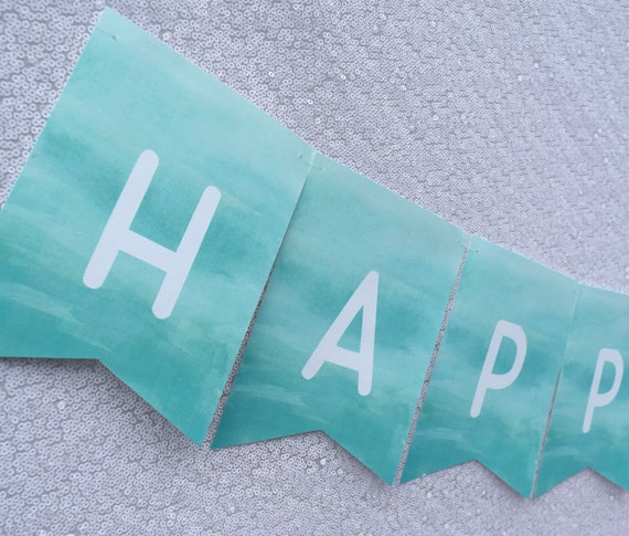 Happy Birthday Banner Printable Aqua Watercolor Banner Under - Etsy