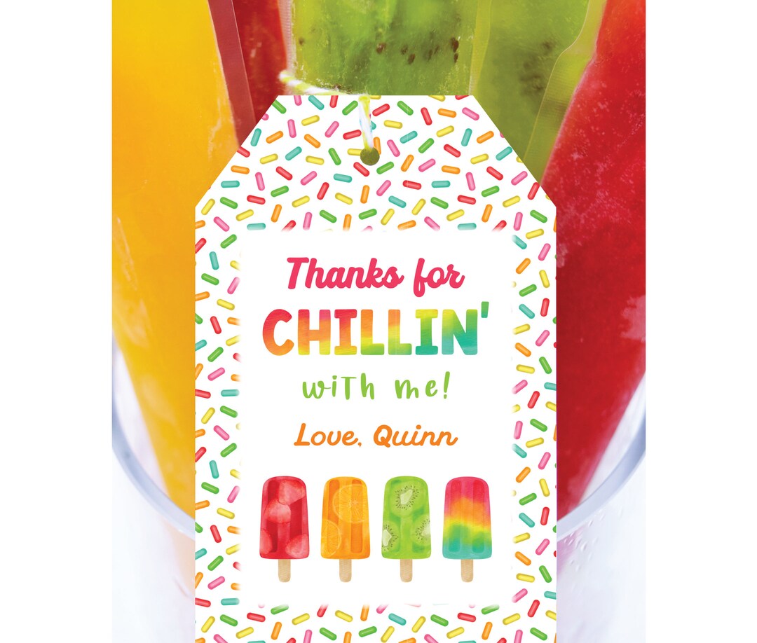 Popsicle Birthday Favor Tag PRINTABLE, "thanks for Chillin' With Me ...