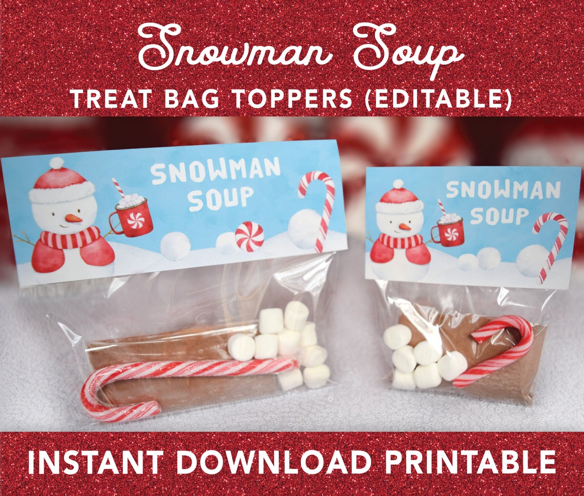 Snowman Soup Treat Bag Topper PRINTABLE Snowman Soup Gift Tag | Etsy