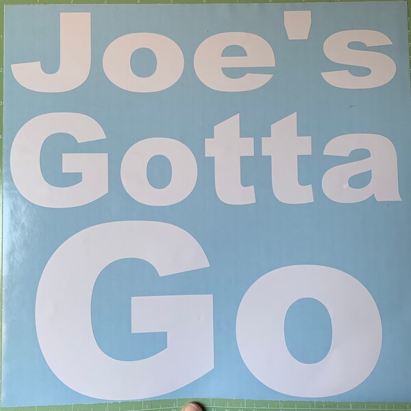 Joe and the Ho Gotta Go - Etsy