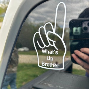 What’s up Brother Decal Sticker for Car / Laptop / Water Bottle - Etsy
