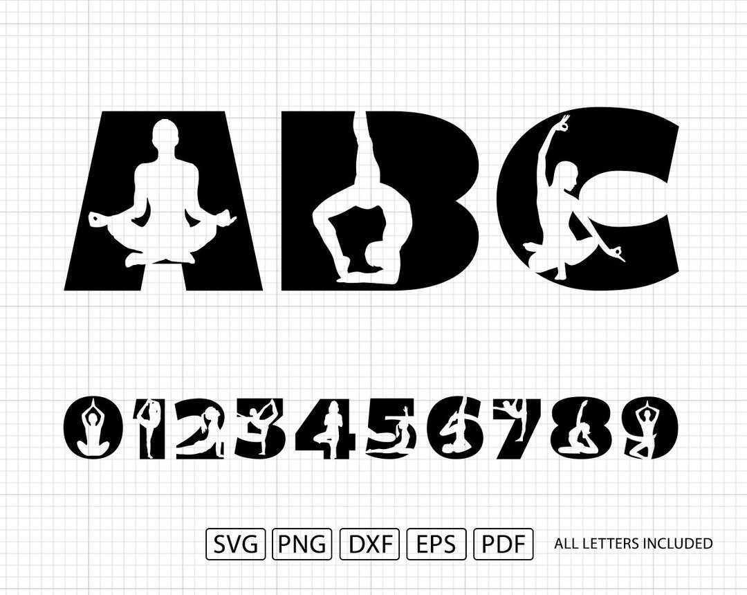 Yoga Font Cut Files, Yoga Numbers, Yoga Letters, All Letters SVG, Font ...