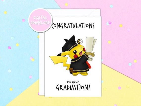 Congratulations on Your Graduation Pikachu DIGITAL DOWNLOAD - Etsy