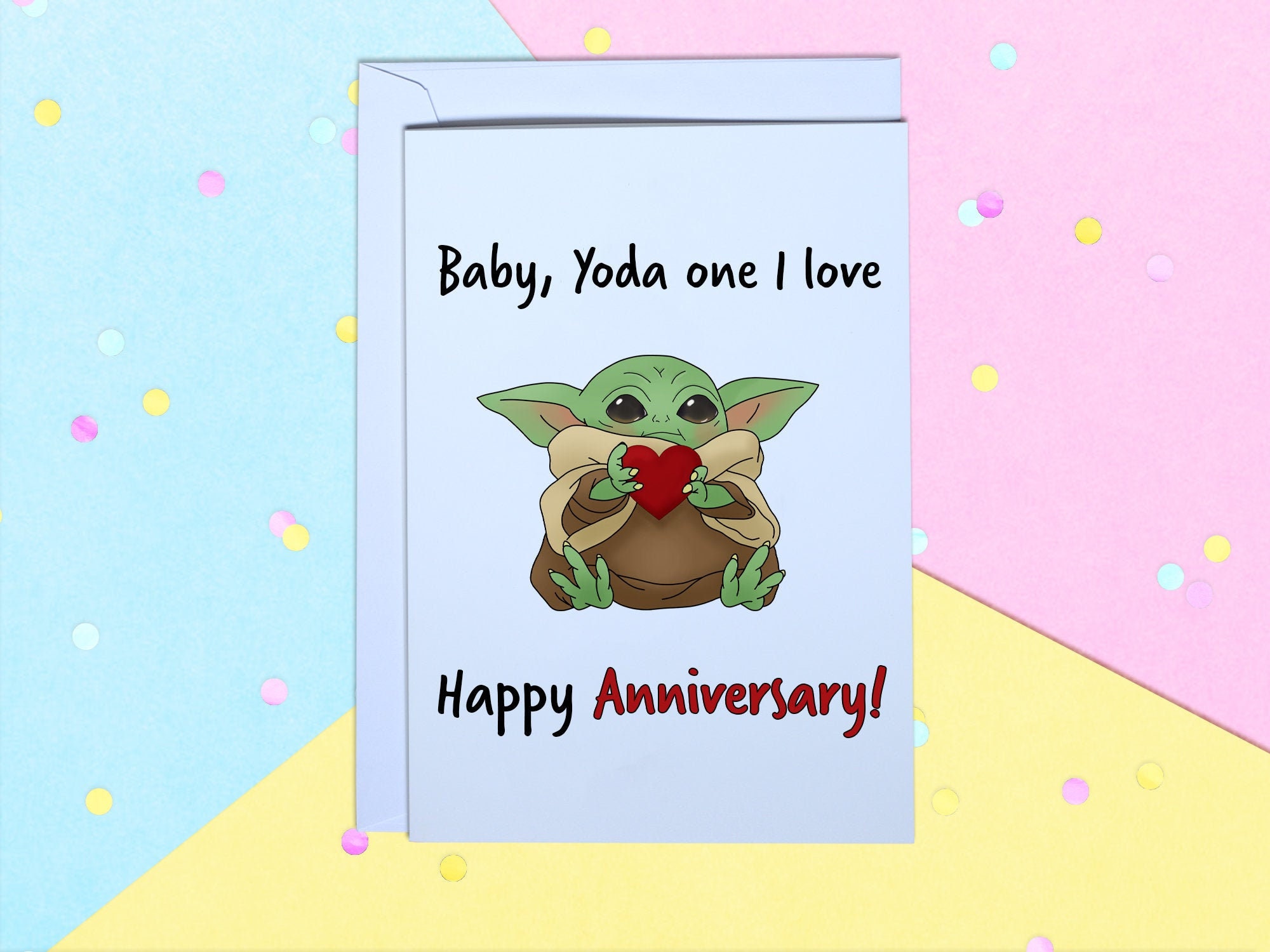 Baby, Yoda One I Love A5 Happy Anniversary/birthday Greeting Card With ...