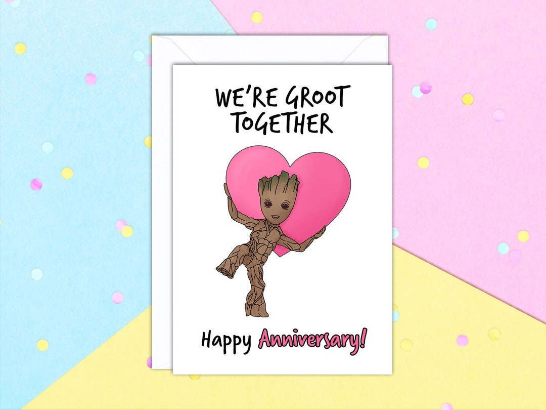 We're Groot Together A5 Happy Anniversary/birthday Greeting Card With ...