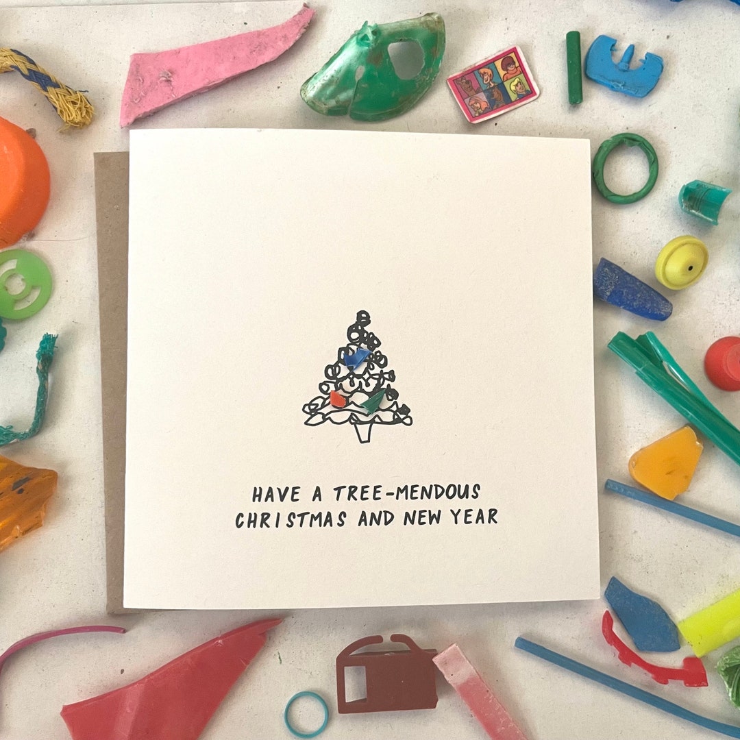 Have a Treemendous Christmas! Sustainable Christmas Card, Beach Cleaned ...