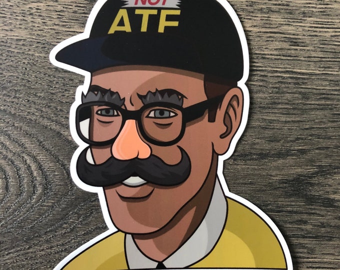 Not ATF Meme Guy Decal Not ATF Meme Guy Window Decal Decal 4x5 Inch - Etsy