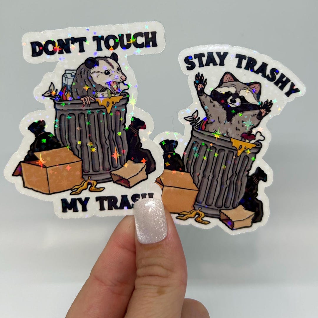Holographic Raccoon & Opossum Sticker Set stay Trashy and don't Touch ...