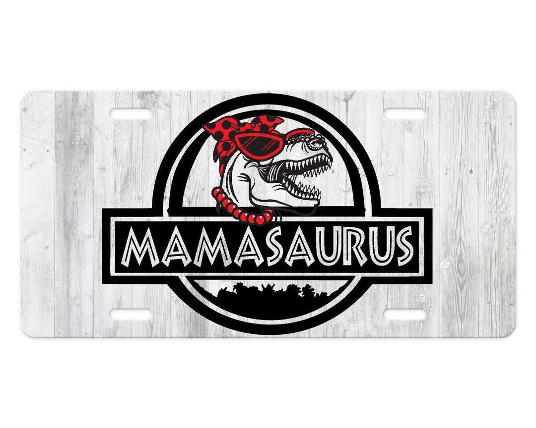 Personalized Mamasauras License Plate: Custom Mom Car Tag - Etsy