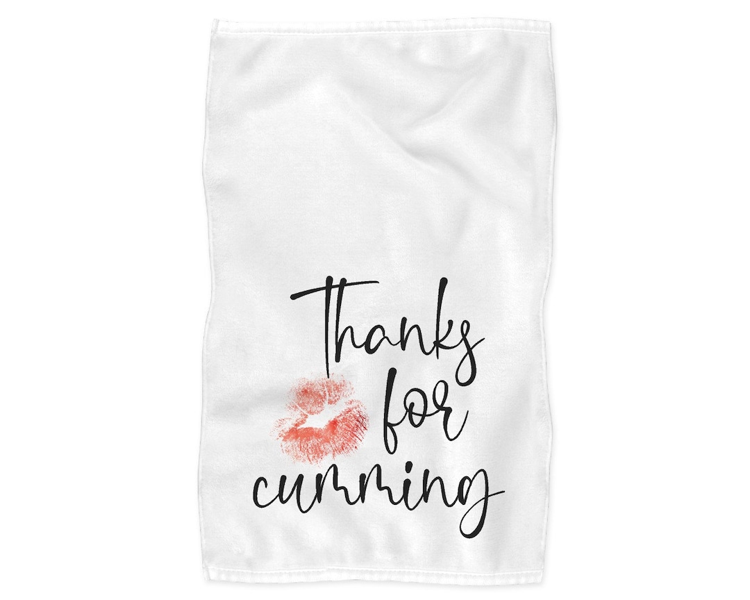 Thanks for Cumming After Sex Towel, Funny Bachelor Party Gift Idea for ...