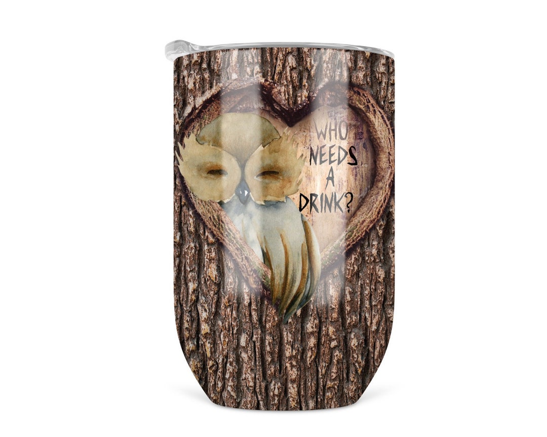 Who Needs A Drink Tumbler, 12 oz Edelstahl Becher Reise Weintasse ...