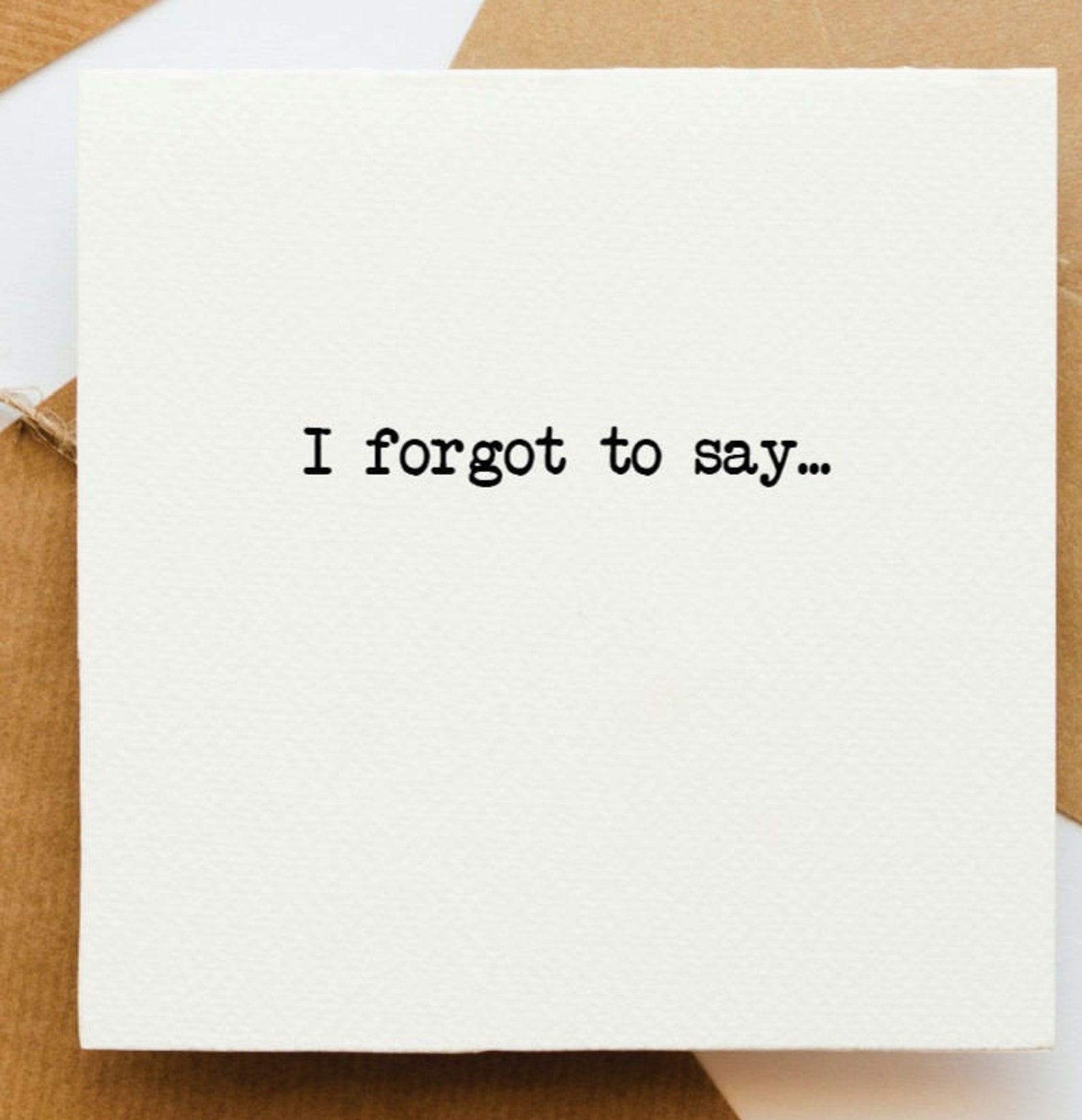 I Forgot to Say Greetings Card, Notelet, Message, Quick Message, Thank ...