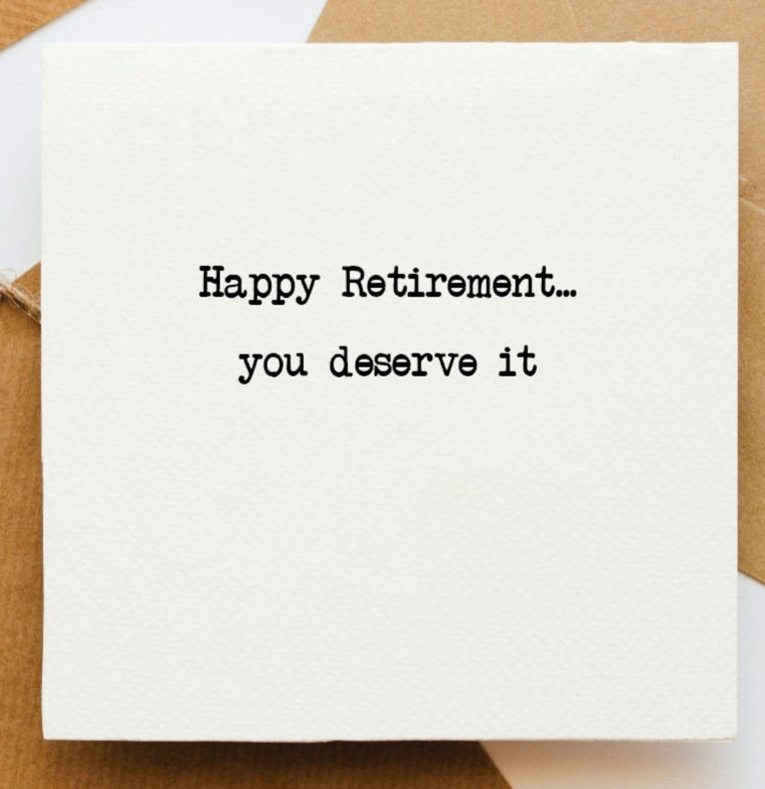 Retirement Card, Happy Retirement, Finishing Work, Card for Work ...