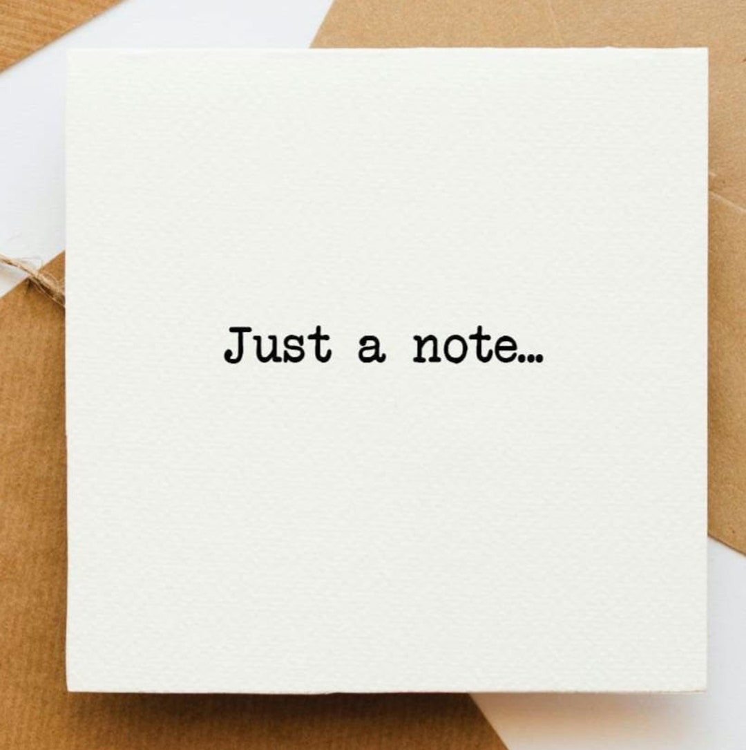 Just a Note Card, Greetings Card, a Note to Say, Notelet, Message ...
