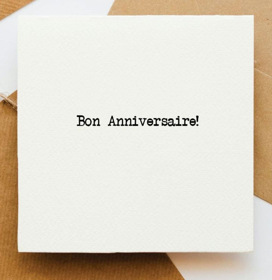 Bon Anniversaire Birthday Card, French Birthday Card, Card for Her ...