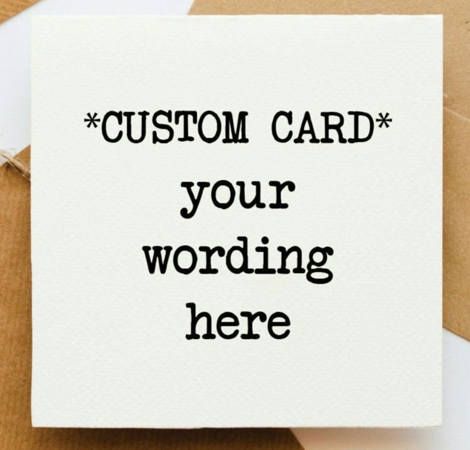 Custom Greetings Card, Custom Text Card, Customisable Card, Own Wording ...