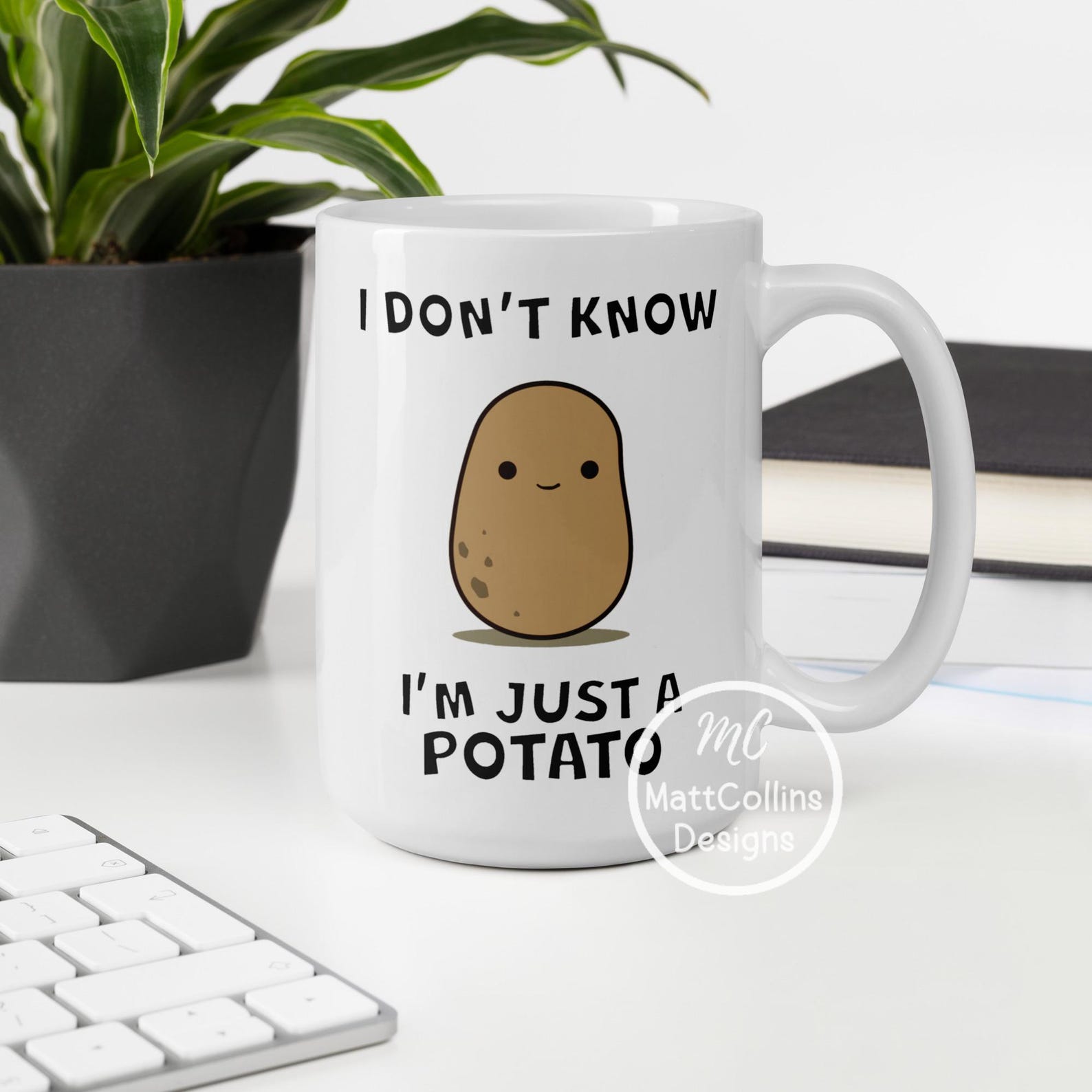 Potato Mug Potato Gift I Don't Know I'm Just a Potato Mug Kawaii Potato ...