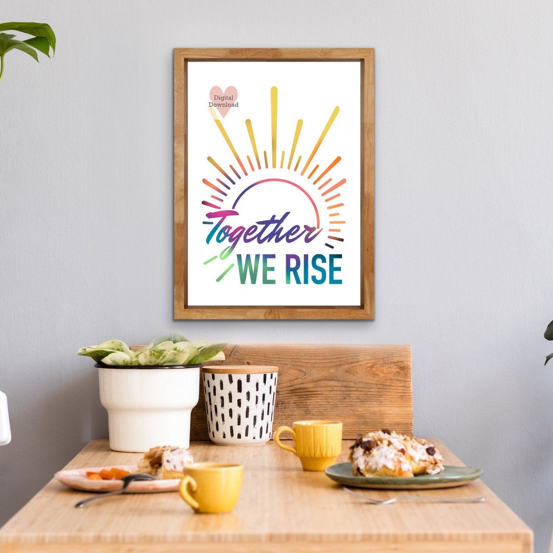 Together We Rise, Rainbow Quote, Printable, Wall Art Quotes, Black ...