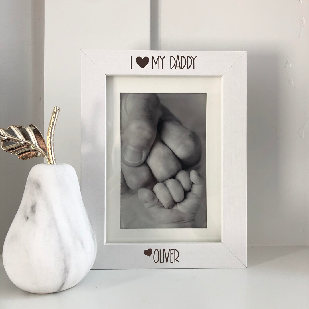 I Love My Daddy Picture Frame, Engraved Picture Frame for Dad, Custom ...