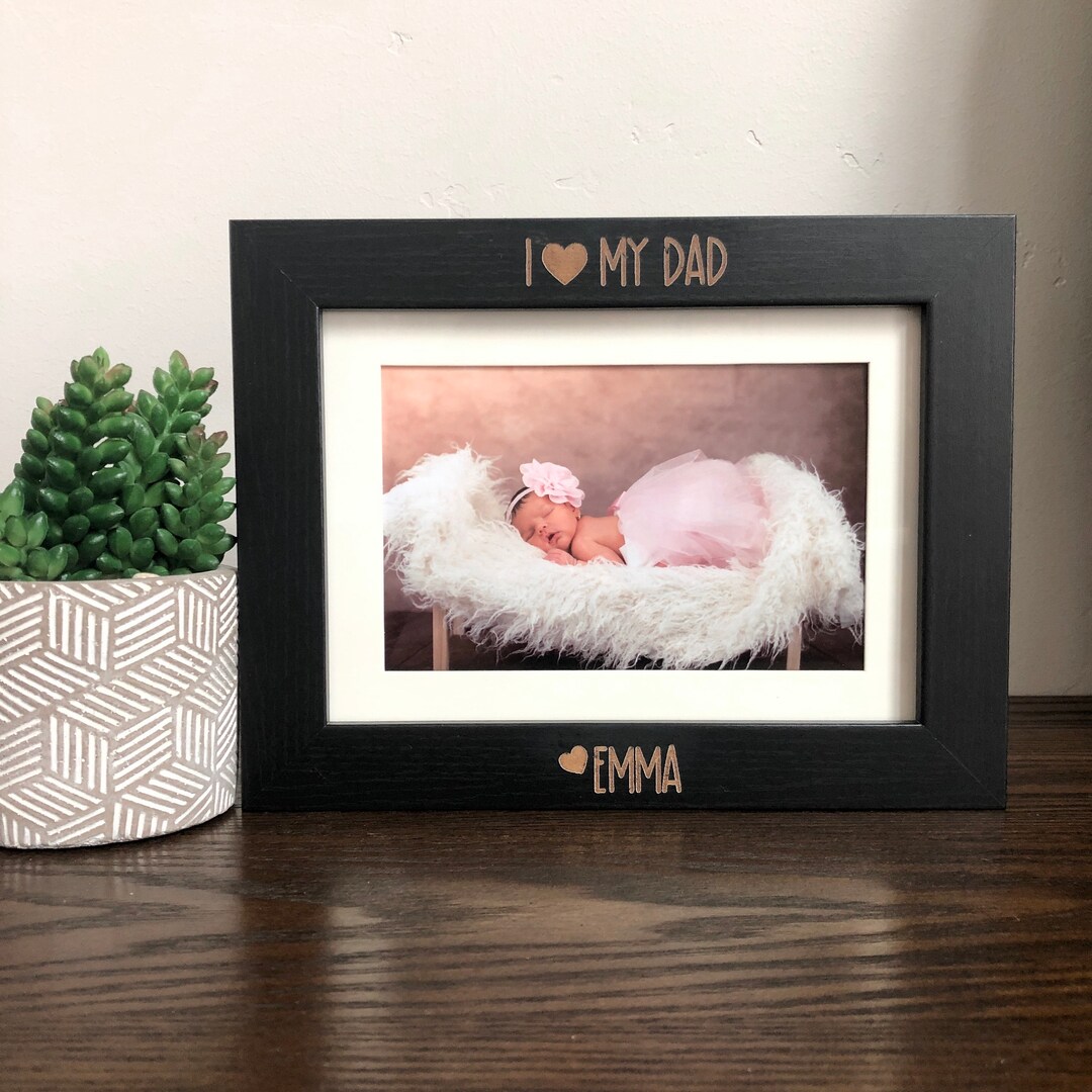 I Love My Dad Picture Frame, Engraved Picture Frame for Dad, Gift for ...