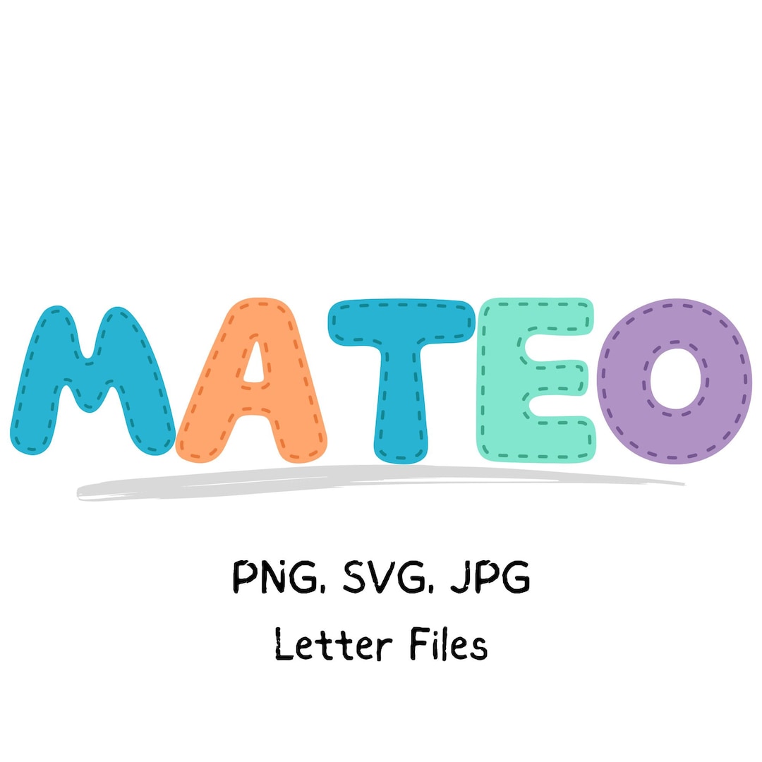 Mateo Name Letters PNG, SVG, PNG Digital Download Files - Etsy