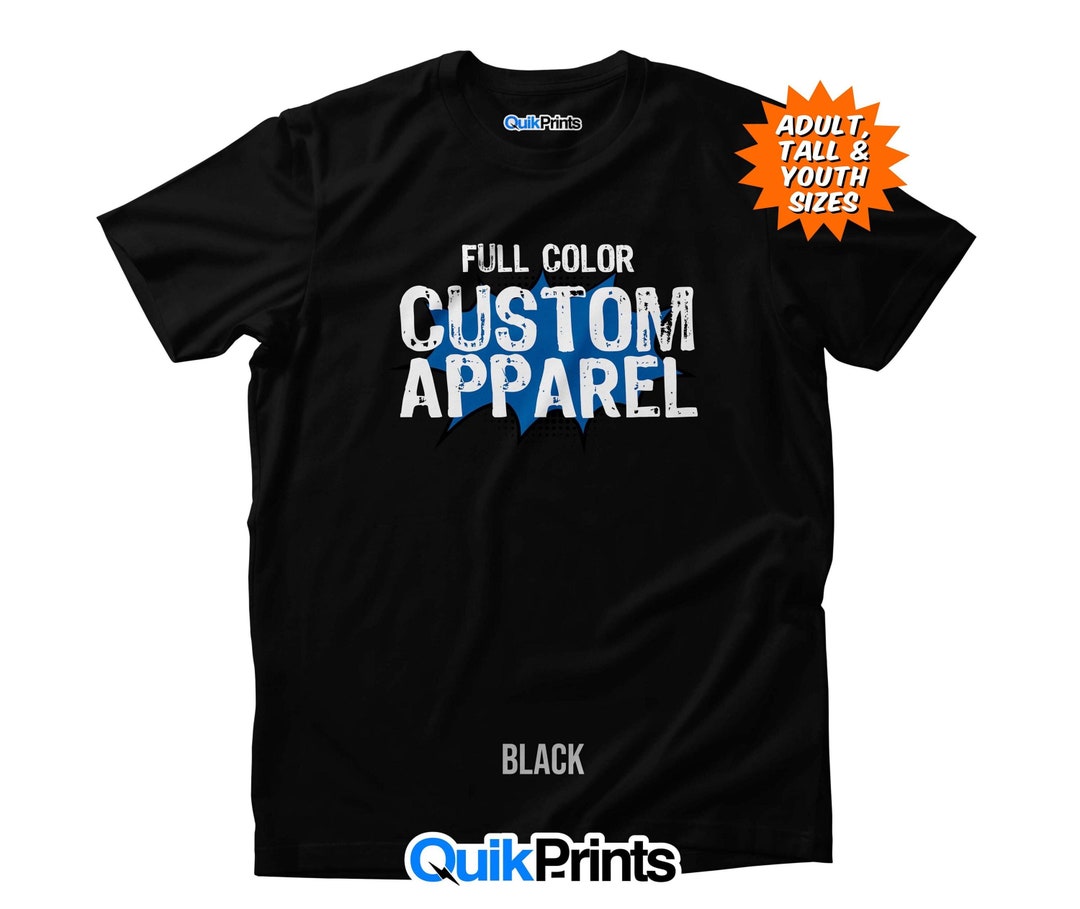 Custom Premium T-shirts - Full Color Digital Prints - Adult, Big & Tall ...