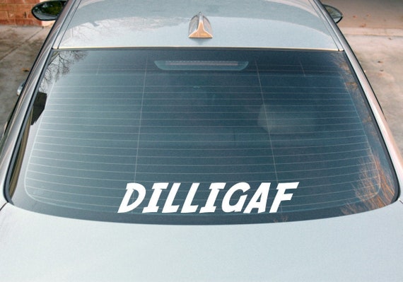 DILLIGAF Vinyl Decal for Car Truck Window Sticker - Etsy