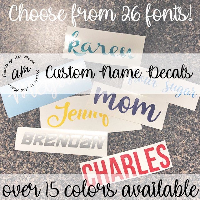 Custom Name Vinyl Decal, Sticker, Custom Text Decal, Customized ...