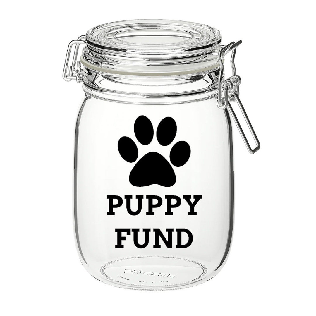 Puppy Fund Decal Sticker for Jar DIY Money Jar for New Pet | Pet ...