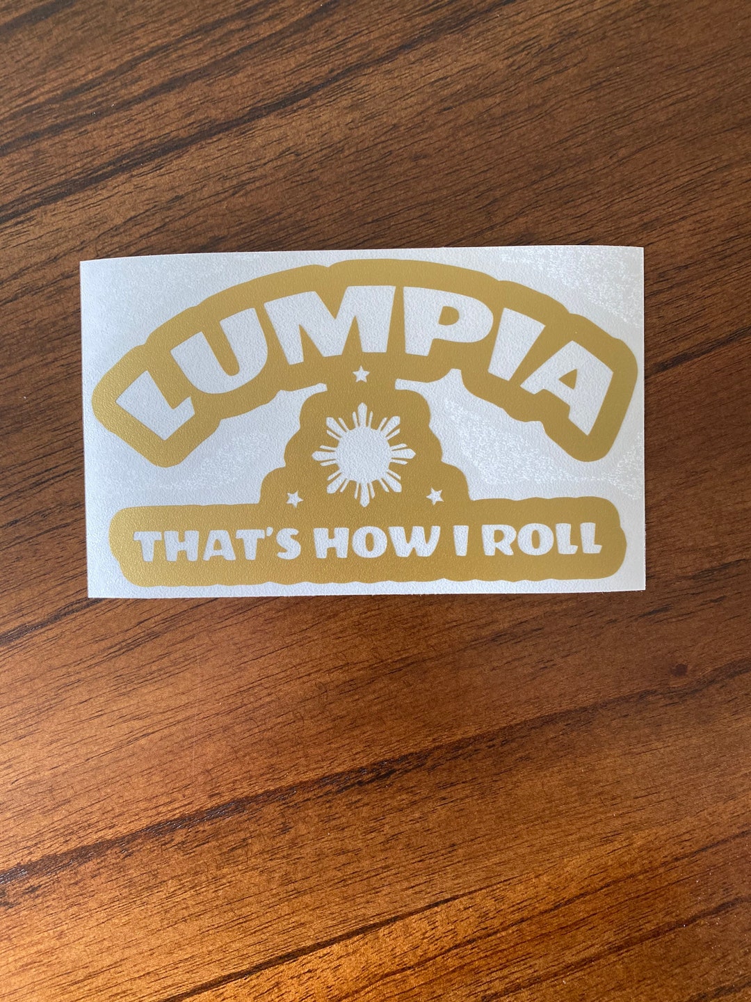 Lumpia Thats How I Roll Vinyl Decal, Sticker, Filipino Sticker ...