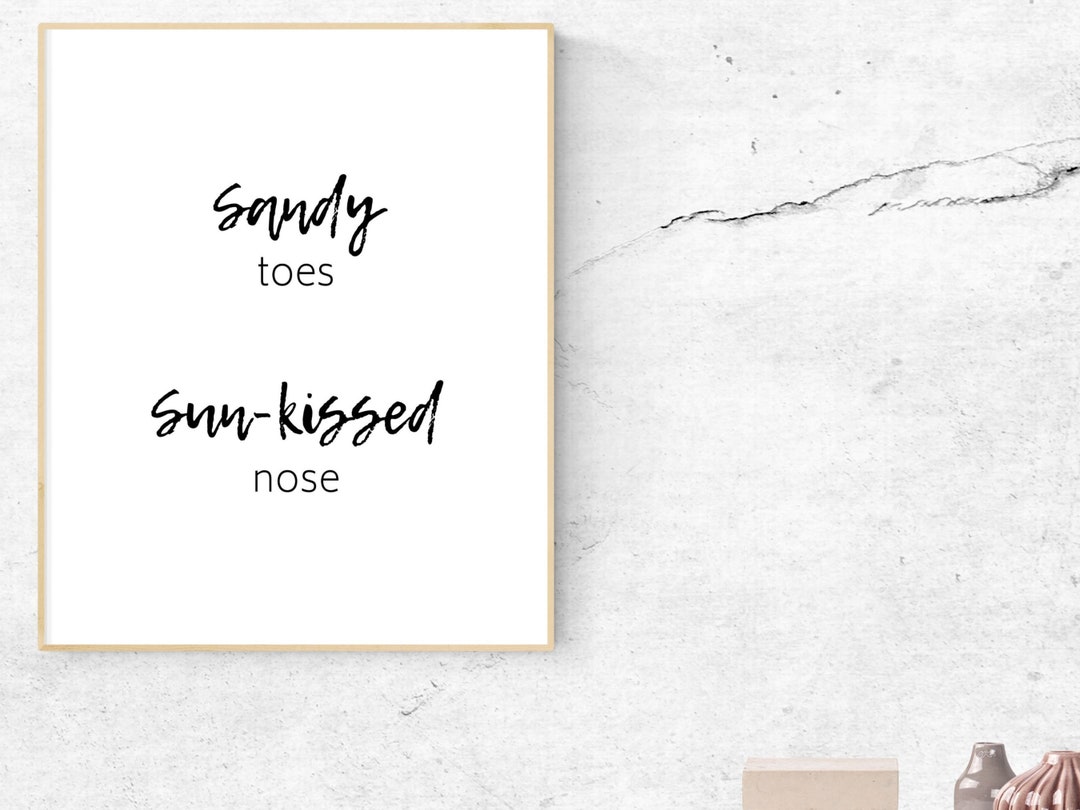 Beach Sign,sandy Toes Sun-kissed Nose Print,instant Digital Download - Etsy