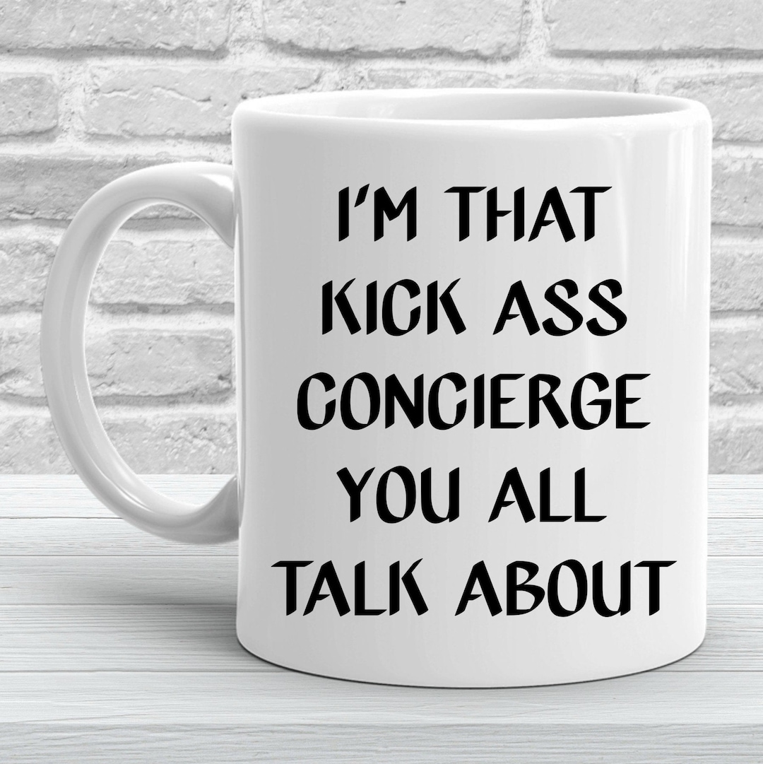 Concierge Mug, Concierge Coffee Mug, Concierge Gifts, Funny Concierge ...
