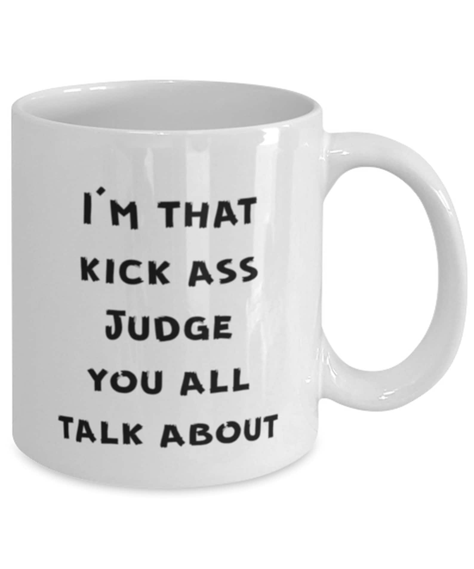 Judge Mug, Judge Coffee Mug, Judge Gifts, - Etsy UK