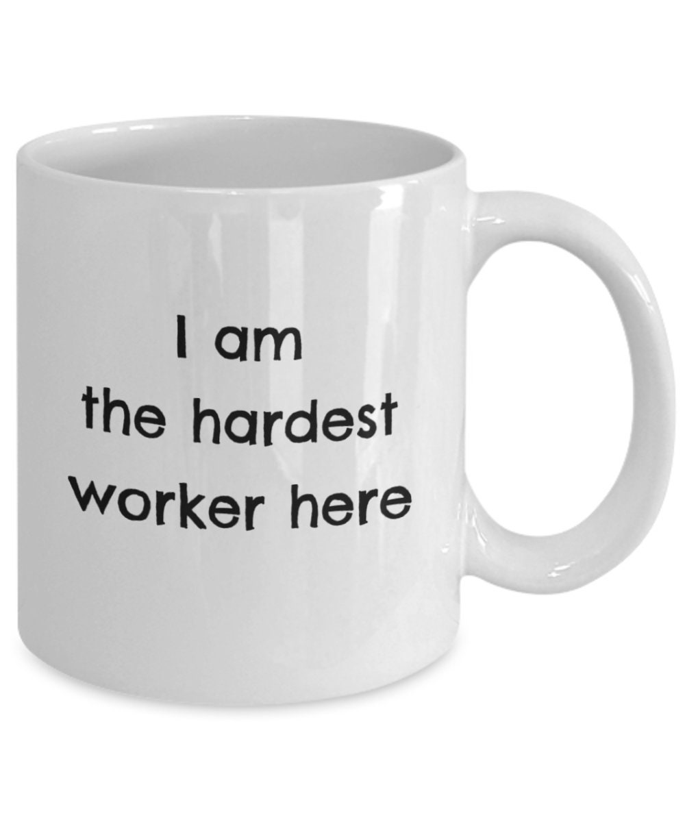 Hardest Worker Mug Funny Office Mug Best Worker Mug Funny - Etsy
