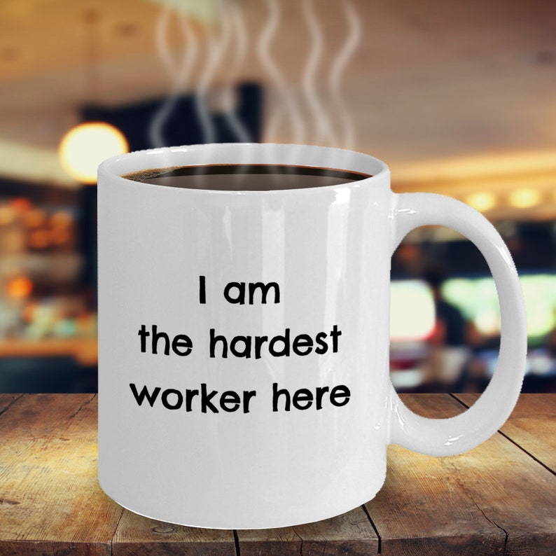 Hardest Worker Mug, Funny Office Mug, Best Worker Mug, Funny Boss Gift ...