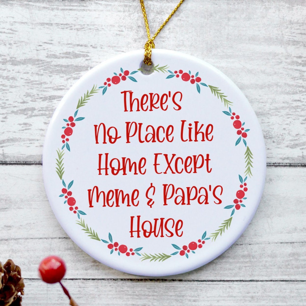 Meme and Papa Gifts, Meme and Papa Ornament, Meme and Papas House, Meme ...
