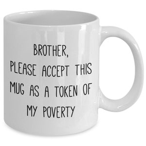 Funny Brother Mug, Cheap Brother Mug, Dear Brother Mug, Brother Gifts ...