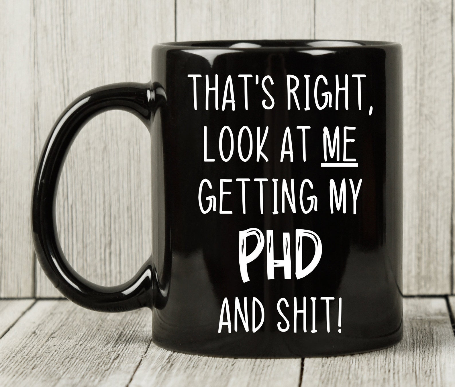 Phd Coffee Mug, Phd Graduation Gifts, Phd Gifts for Women, Phd Student ...
