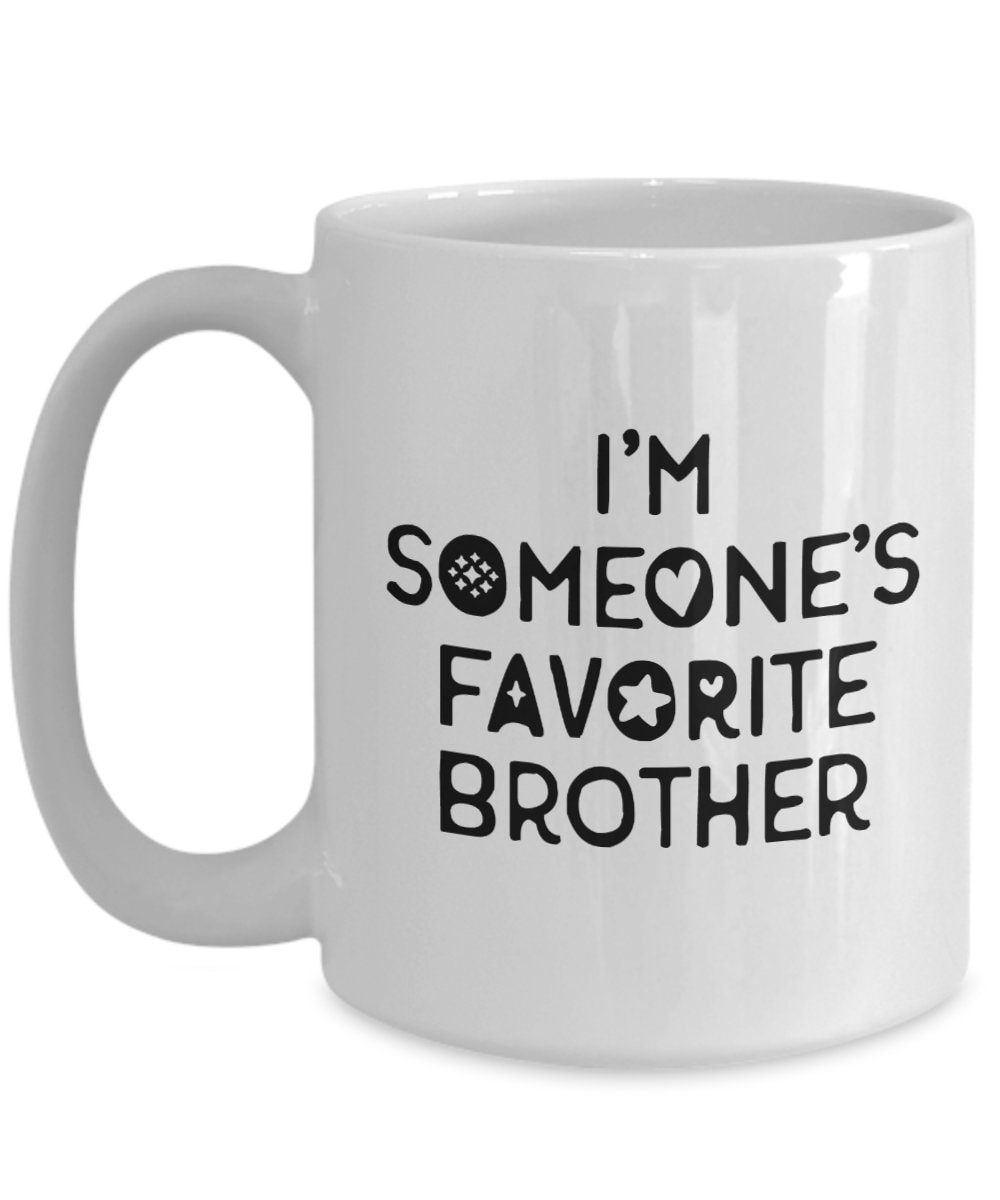 Best Brother Mug, Favorite Brother Mug, Best Brother Gifts From Sister ...