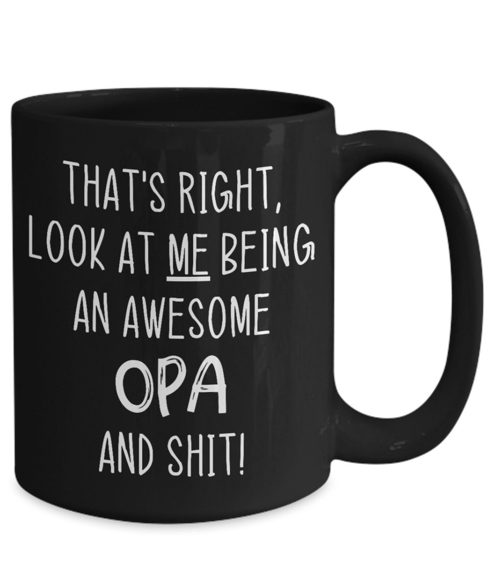 Opa Mug Funny Opa Gifts Opa Birthday Gifts Opa Gifts From - Etsy